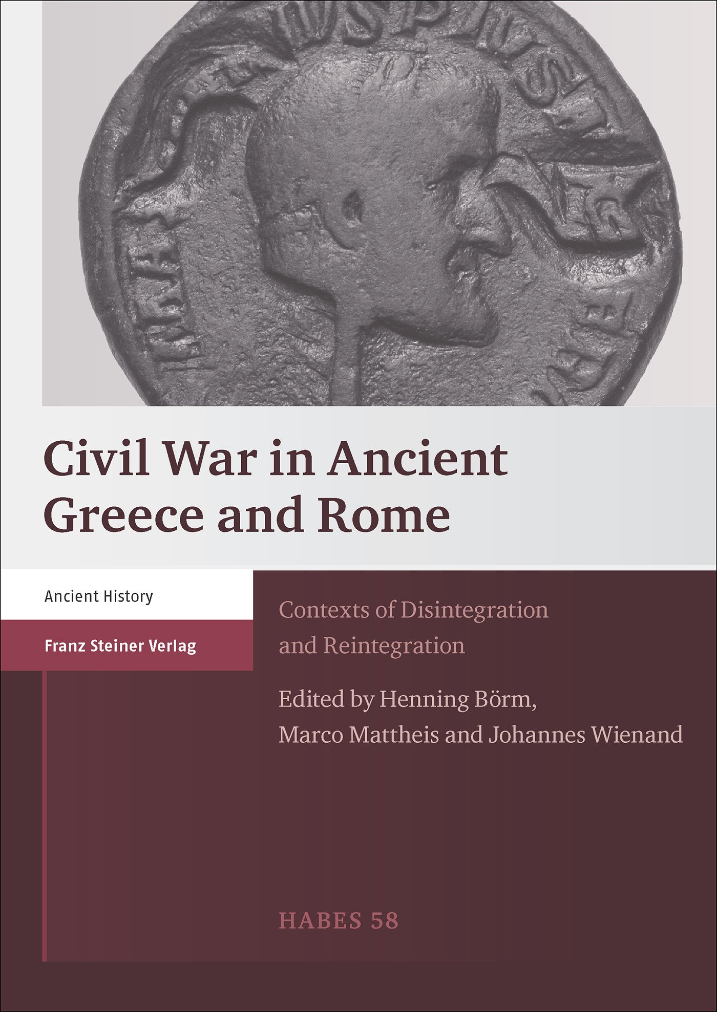 Civil War in Ancient Greece and Rome | Franz Steiner Verlag
