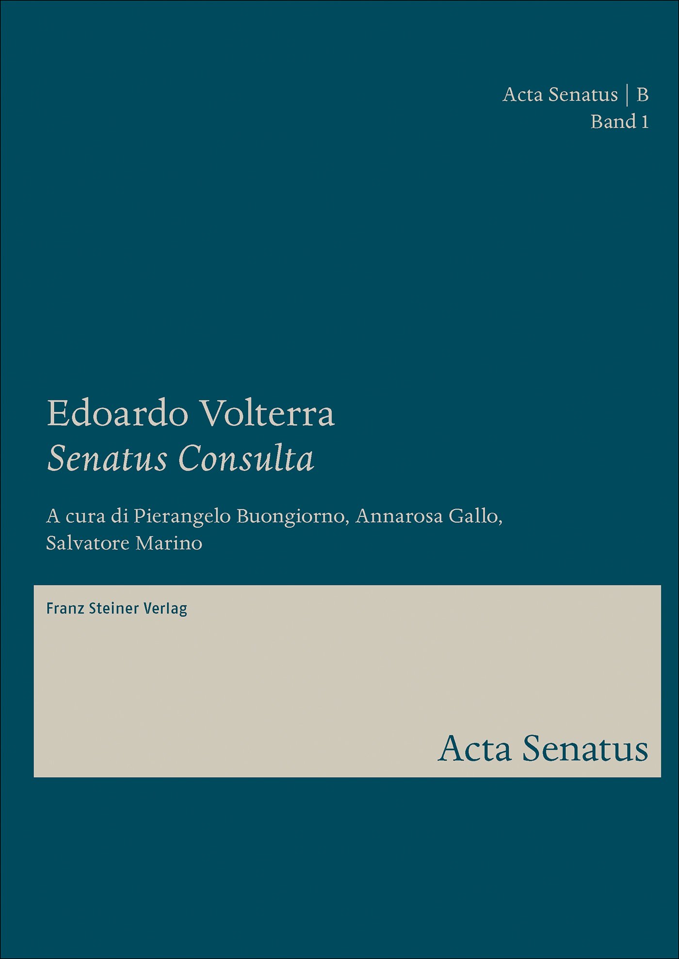 Senatus Consulta | Franz Steiner Verlag