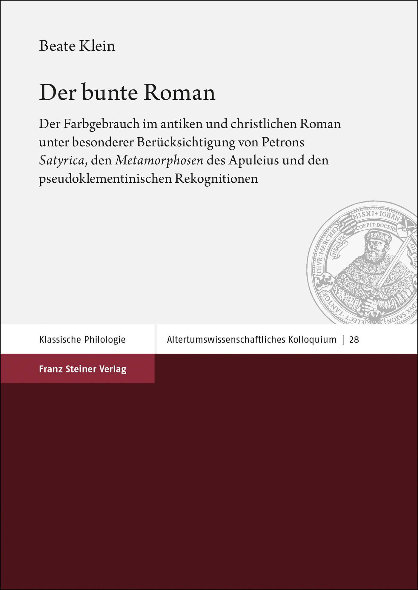 Der bunte Roman | Franz Steiner Verlag